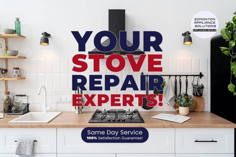 Stove Common Issue and Repairing Solution - Edmonton Appliance